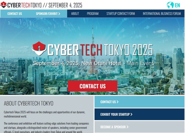 国際サイバーセキュリティカンファレンス「Cybertech Tokyo 2025」9 月に復活開催決定 (ScanNetSecurity)